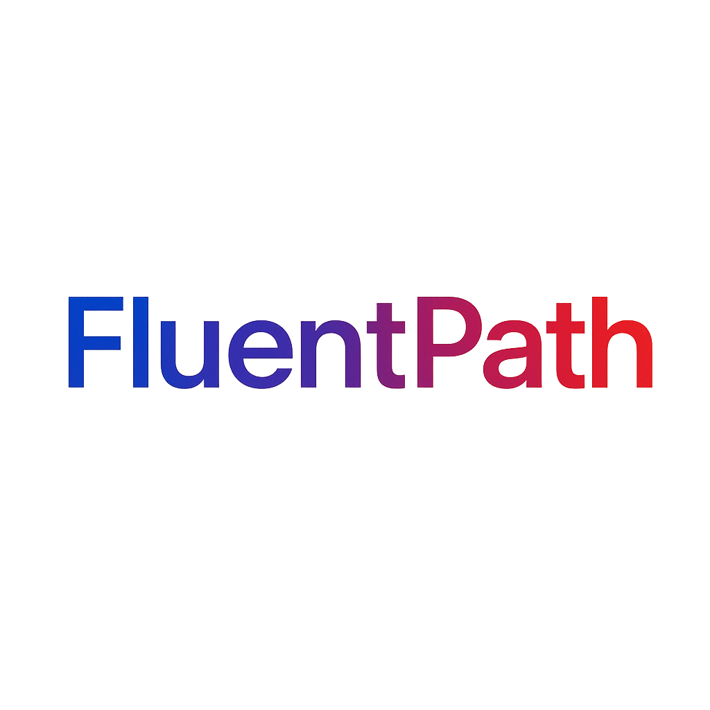 FluentPath - Apprenez l'anglais facilement en tant que francophone